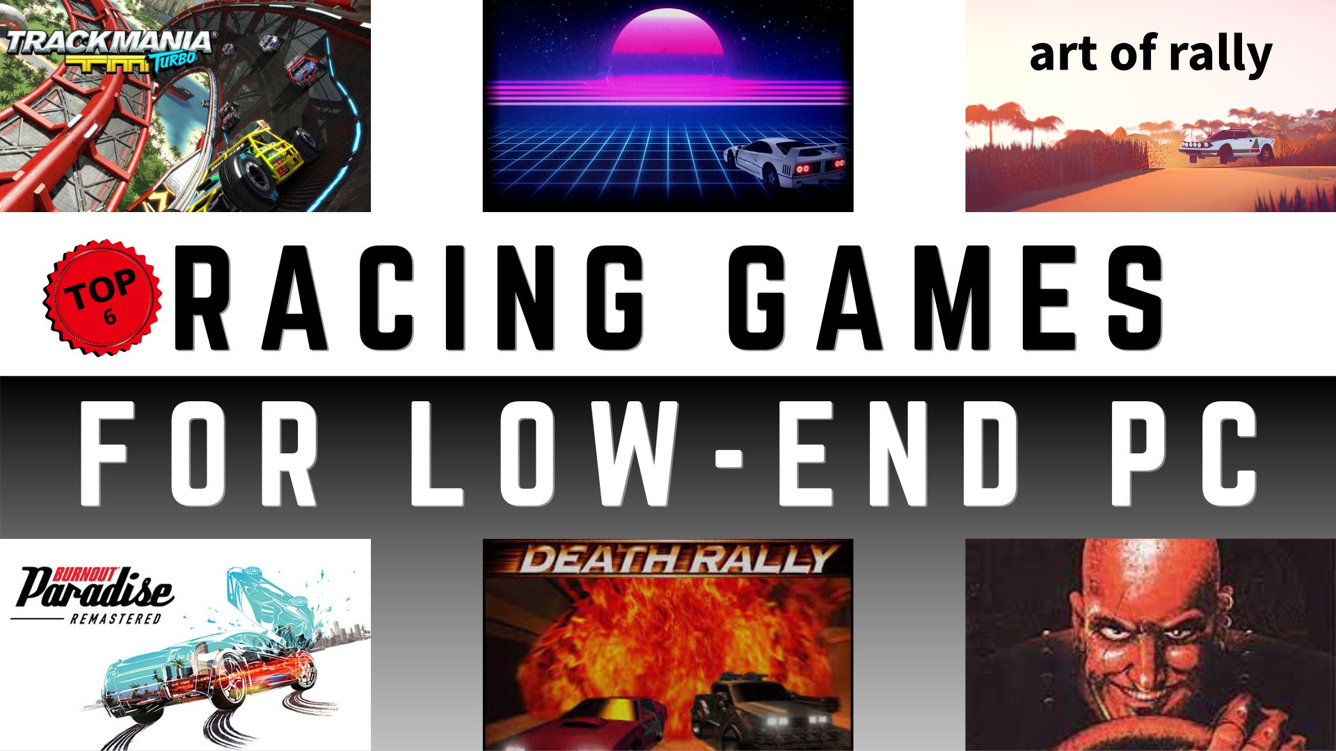 6 Best Racing Games for Low-End PCs in 2025